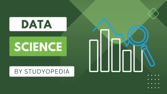 Data Science Tutorial - Studyopedia